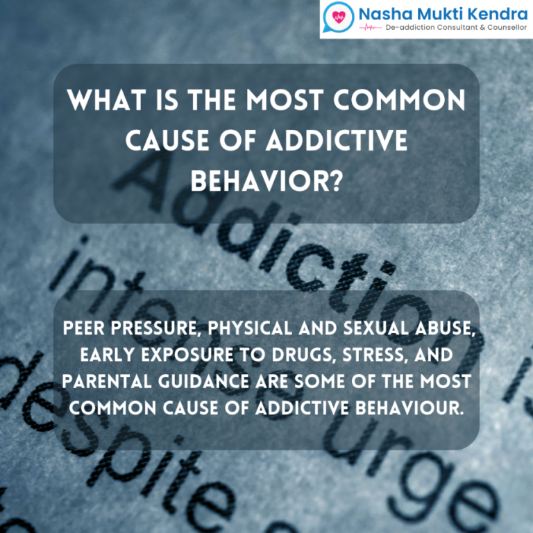 Meaning of Addictive behaviors - Nasha Mukti Kendra