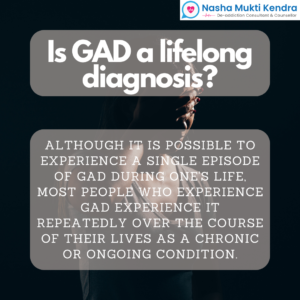 GAD (Generalized Anxiety Disorder) | Nasha Mukti Kendra